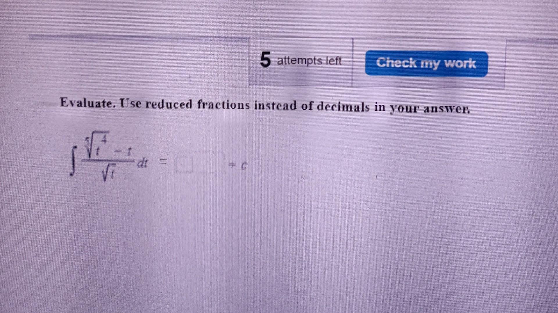Solved Evaluate. Use reduced fractions instead of decimals | Chegg.com