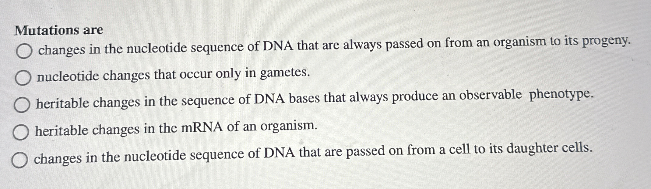 Mutations arechanges in the nucleotide sequence of | Chegg.com