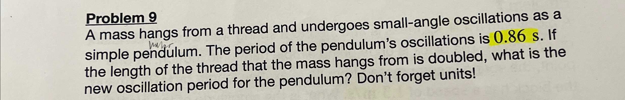 Solved Problem 9A mass hangs from a thread and undergoes | Chegg.com
