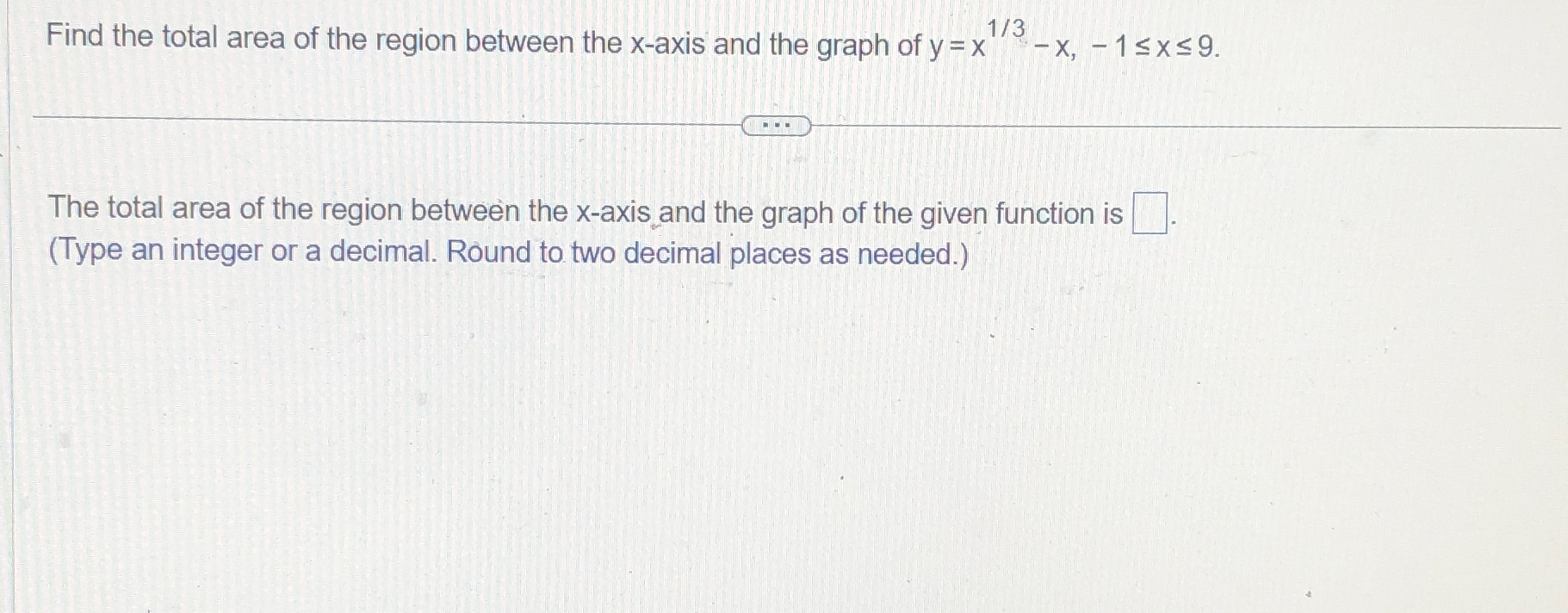 Solved Find the total area of the region between the x-axis | Chegg.com