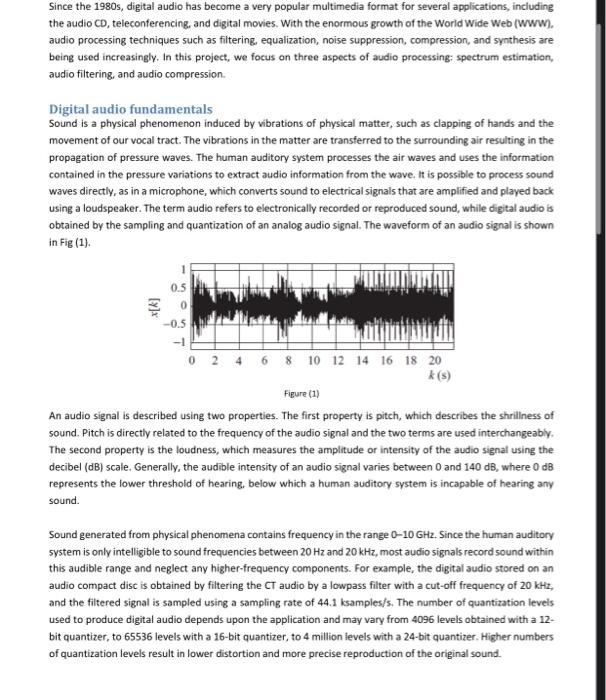 Solved Since the 1980 s, digital audio has become a very | Chegg.com