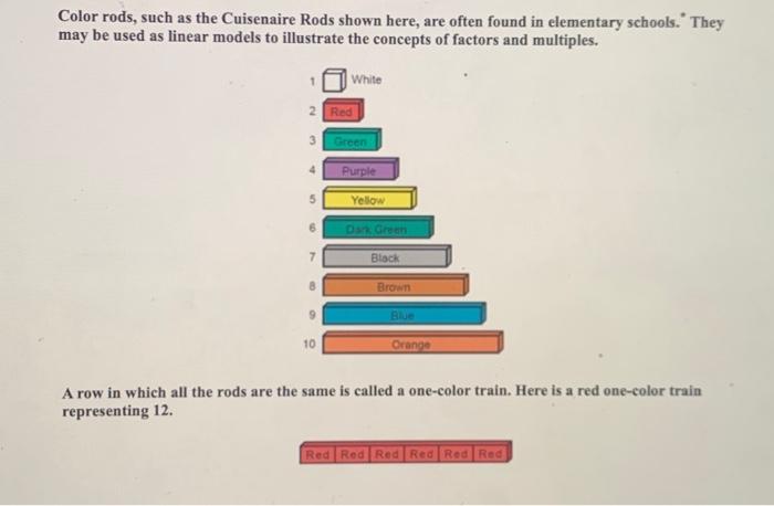 Solved Color rods, such as the Cuisenaire Rods shown here, | Chegg.com