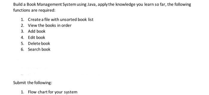 Solved Build a Book Management System using Java, applythe | Chegg.com