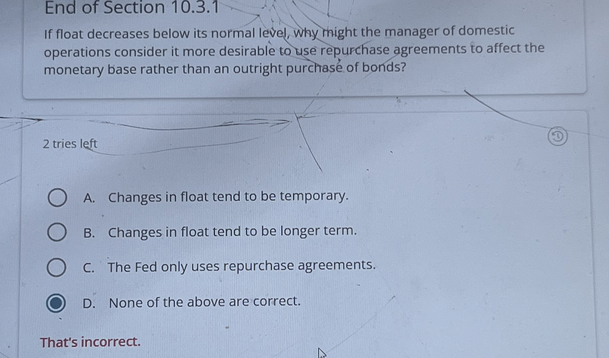 Solved End of Section 10.3.1If float decreases below its | Chegg.com