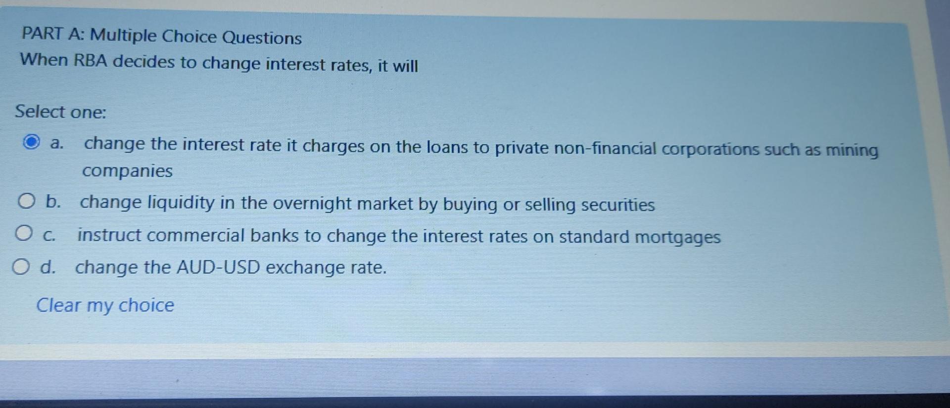 Solved PART A: Multiple Choice Questions When RBA decides to | Chegg.com