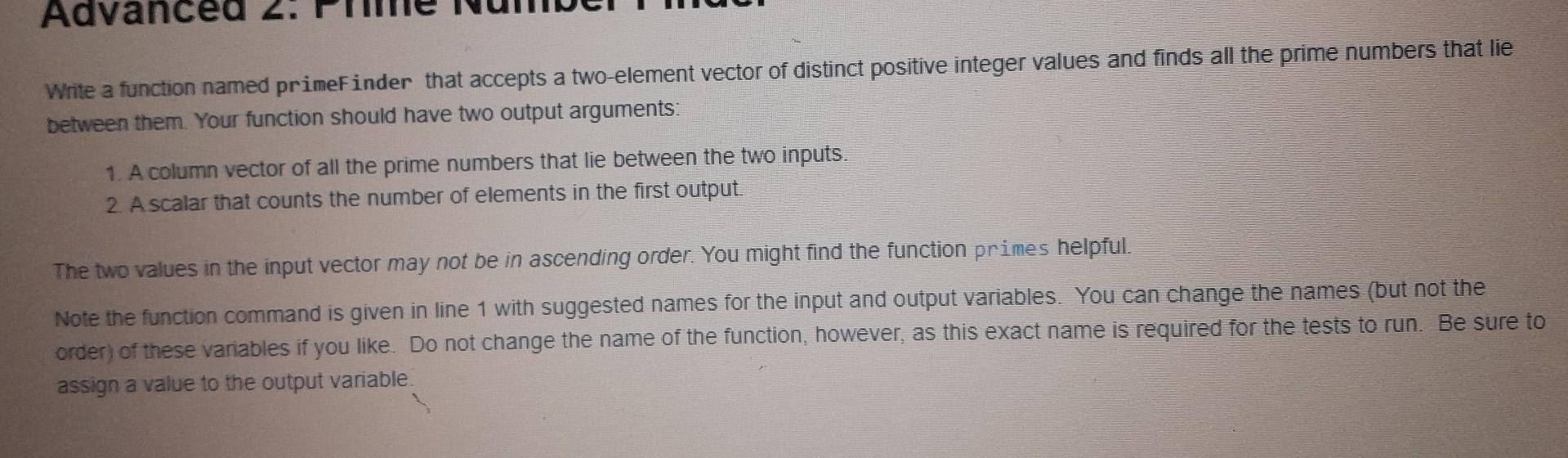 Solved Write a function named primeF inder that accepts a | Chegg.com