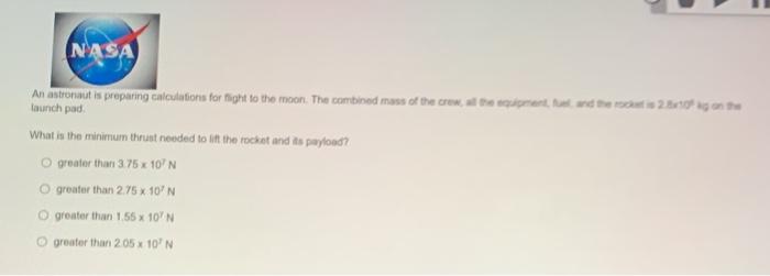 Solved NASA An astronaut is preparing calculations for | Chegg.com