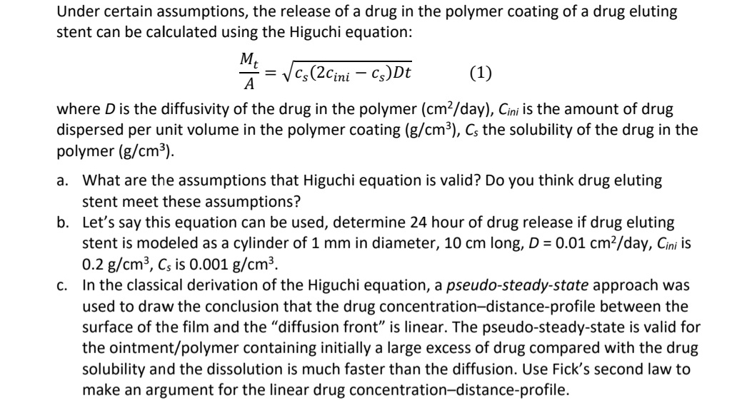 Solved Under certain assumptions, the release of a drug in | Chegg.com