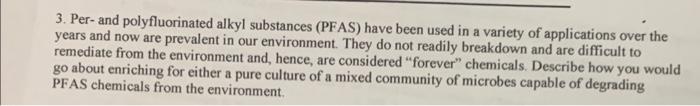 Solved 3. Per- and polyfluorinated alkyl substances (PFAS) | Chegg.com