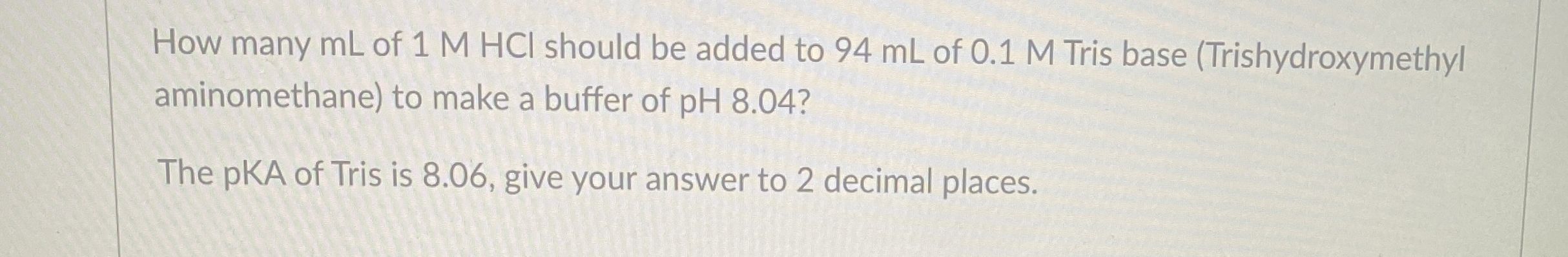 Solved How many mL of 1 ﻿M HCl should be added to 94 ﻿mL of | Chegg.com