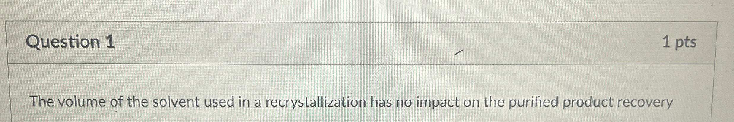 Solved Question 11 ﻿ptsThe volume of the solvent used in a | Chegg.com