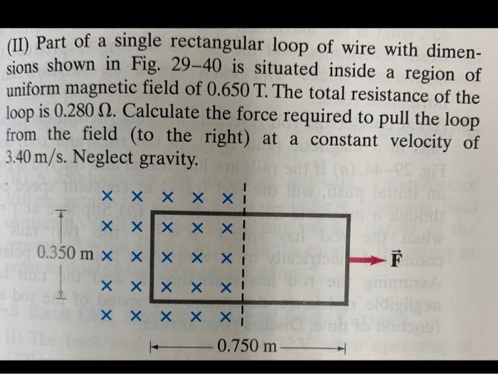 Solved Ii Part Of A Single Rectangular Loop Of Wire With 4462