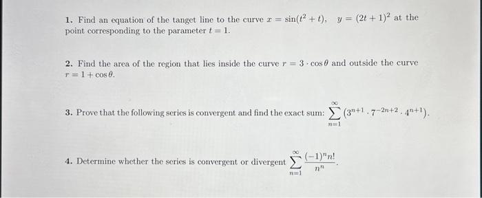 Solved 1. Find an equation of the tanget line to the curve | Chegg.com