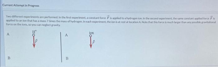 Solved Two ditferent experiments are performed. In the first | Chegg.com