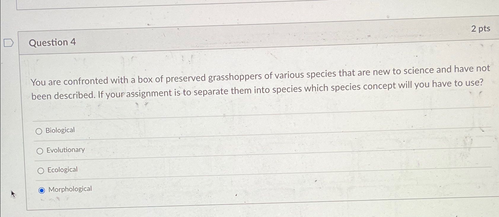 Solved Question 4you Are Confronted With A Box Of Preserved