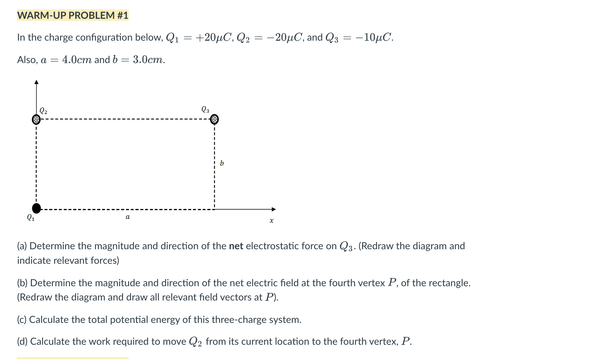 Solved WARM-UP PROBLEM #1In the charge configuration below, | Chegg.com