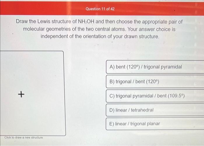 Solved Draw the Lewis structure of NH2OH and then choose the | Chegg.com