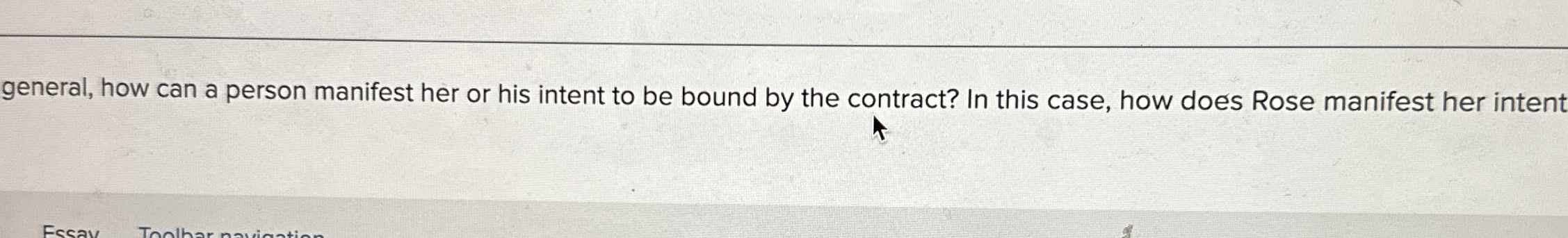 Solved general, how can a person manifest her or his intent | Chegg.com