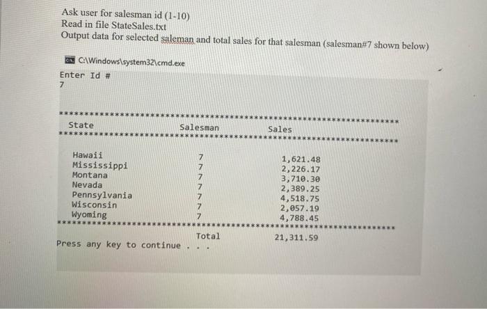Ask user for salesman id (1-10) Read in file | Chegg.com