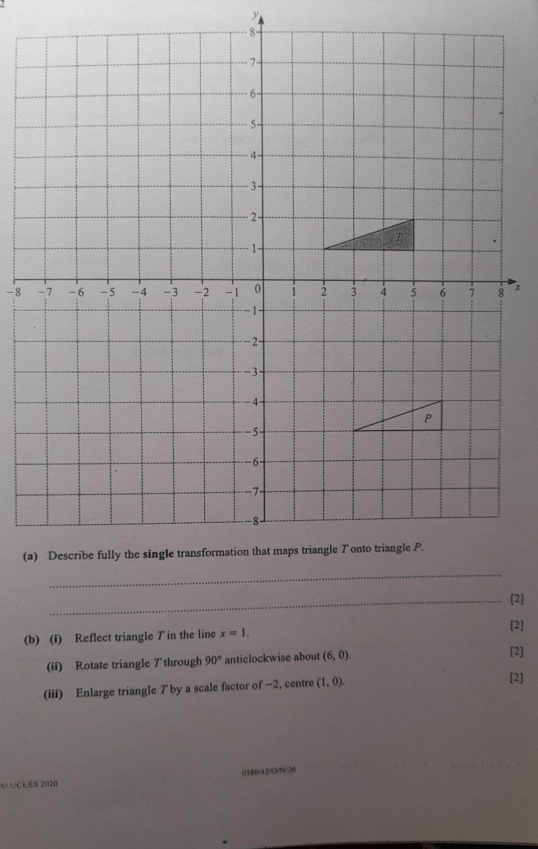 Solved (a) Describe fully the single transformation that | Chegg.com