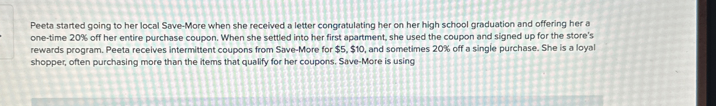 Solved Peeta started going to her local Save-More when she | Chegg.com
