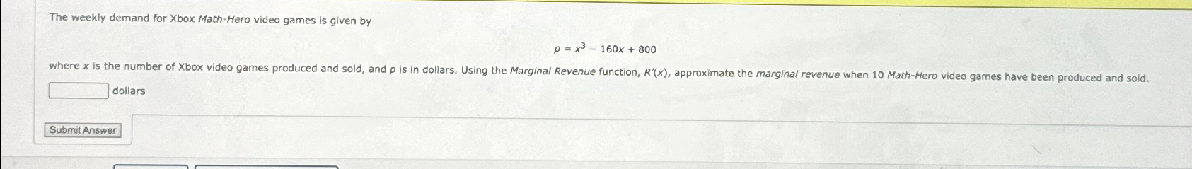 Solved The weekly demand for Xbox Math-Hero video games is | Chegg.com