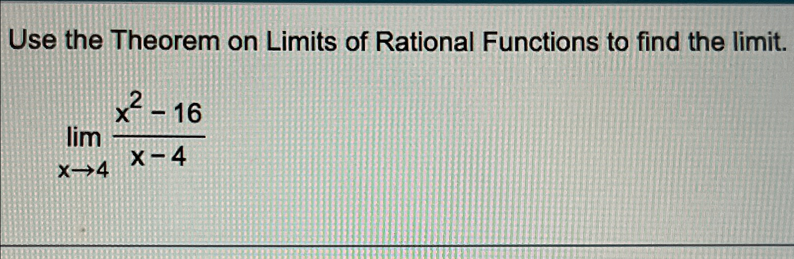 Solved Use the Theorem on Limits of Rational Functions to | Chegg.com