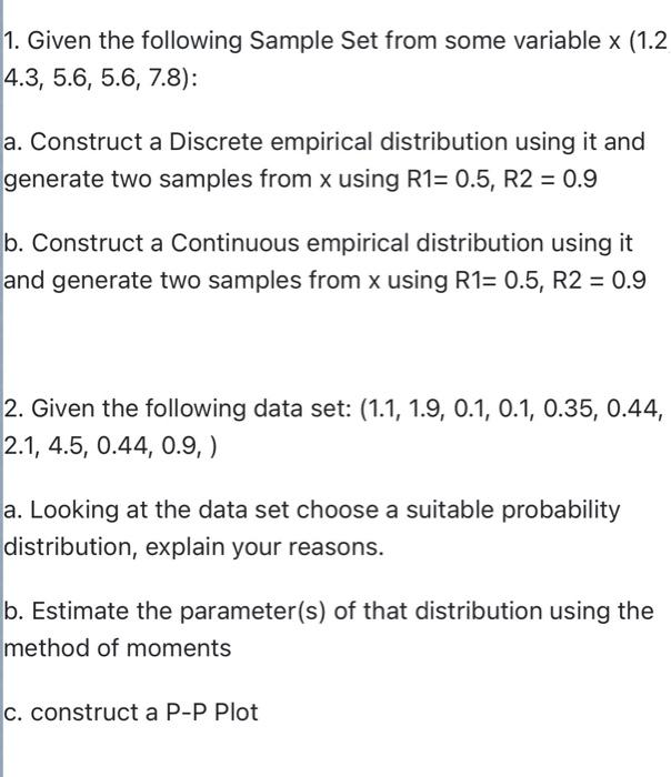 Solved 1. Given the following Sample Set from some variable | Chegg.com