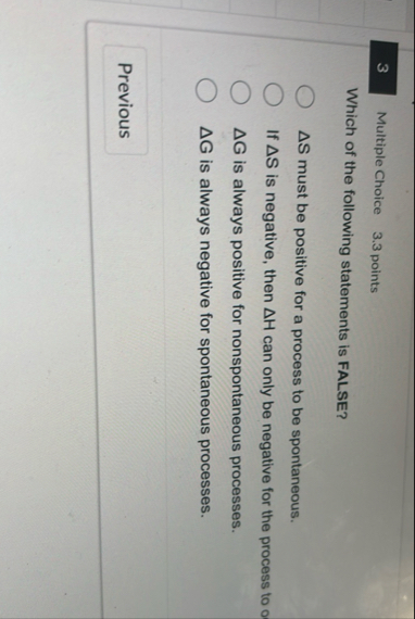 Solved 3Multiple Choice3.3 ﻿pointsWhich of the following | Chegg.com