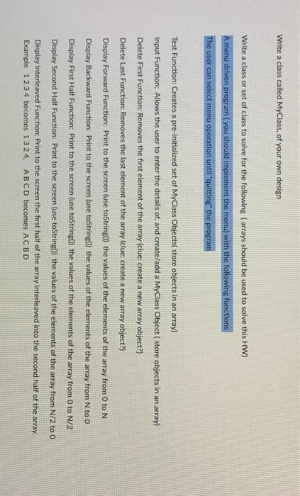 Solved Write a class called MyClass, of your own design | Chegg.com