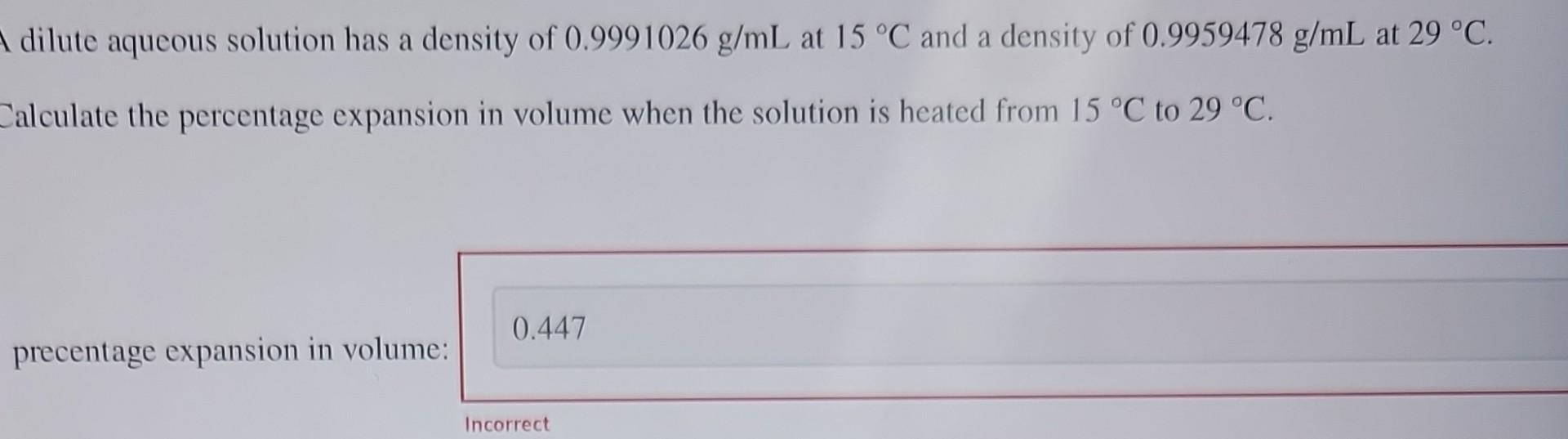 Solved dilute aqueous solution has a density of 0.9991026 | Chegg.com