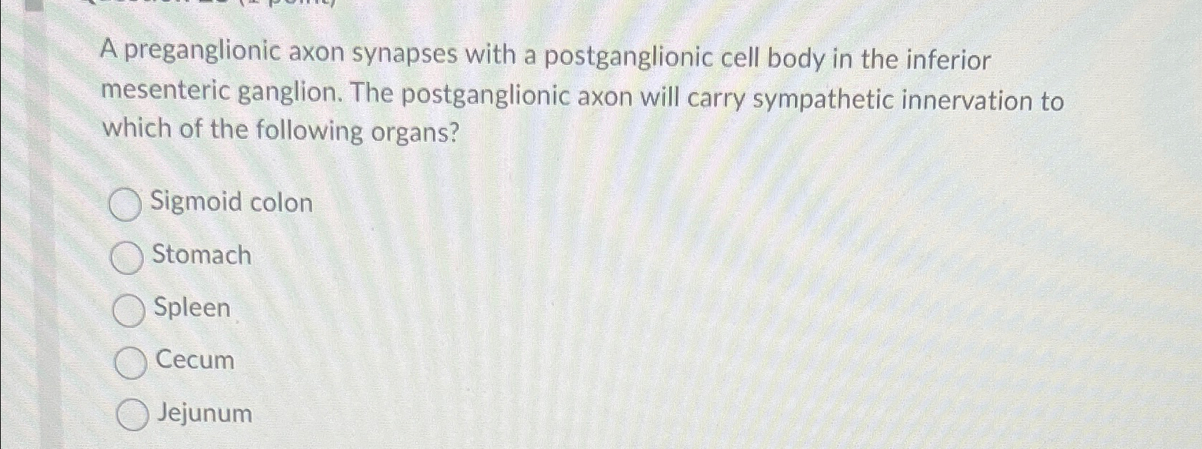 Solved A preganglionic axon synapses with a postganglionic | Chegg.com