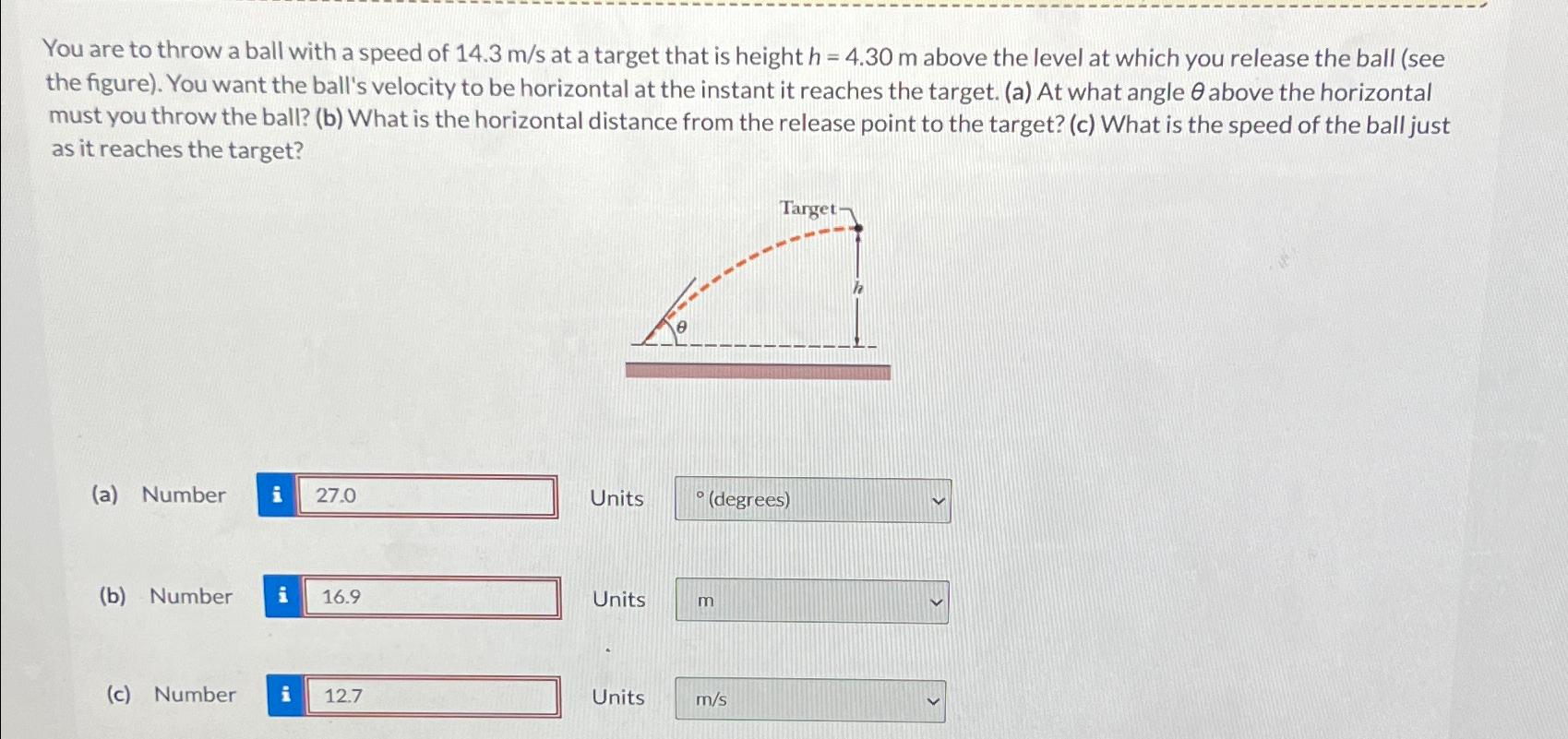 Solved You are to throw a ball with a speed of 14.3ms ﻿at a | Chegg.com