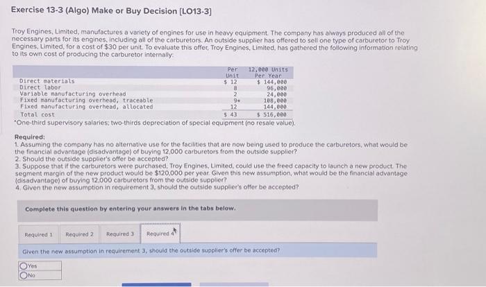 Solved Exercise 13-3 (Algo) Make or Buy Decision [LO13-3] | Chegg.com