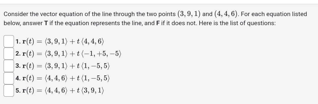 Solved Consider the vector equation of the line through the | Chegg.com