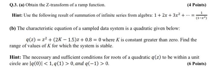 Solved (4 Points) Q.3. (a) Obtain the Z-transform of a ramp | Chegg.com