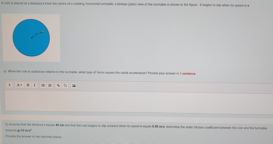 Solved A coin is placed at a distancer from the centre of a | Chegg.com