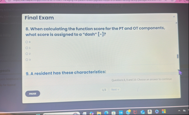 Solved Final Exam8. ﻿When calculating the function score for | Chegg.com