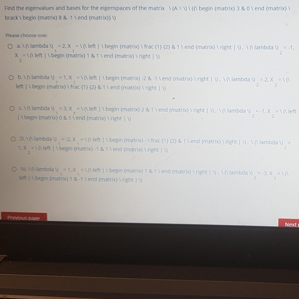 Solved Find the eigenvalues and bases for the eigenspaces of | Chegg.com