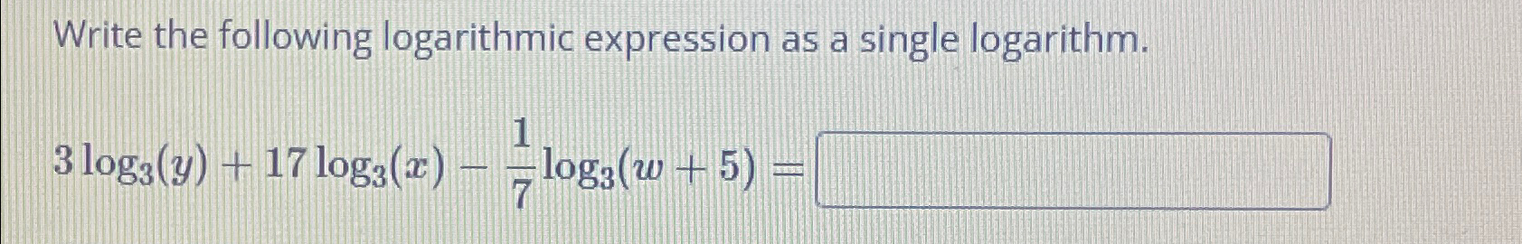 Solved Write the following logarithmic expression as a | Chegg.com