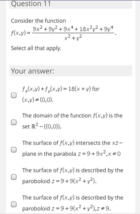 Solved Question 11 Consider the function 9x2 +972 +9x4 + | Chegg.com