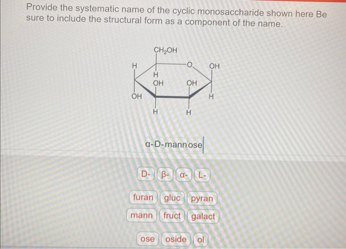 Solved Provide The Systematic Name Of The Cyclic