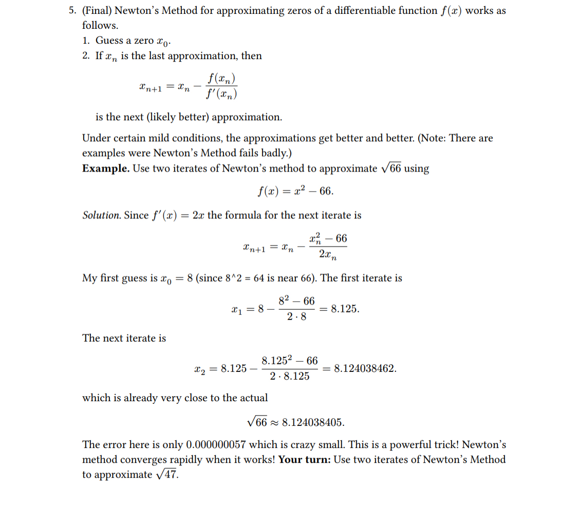 Solved (Final) ﻿Newton's Method for approximating zeros of a | Chegg.com