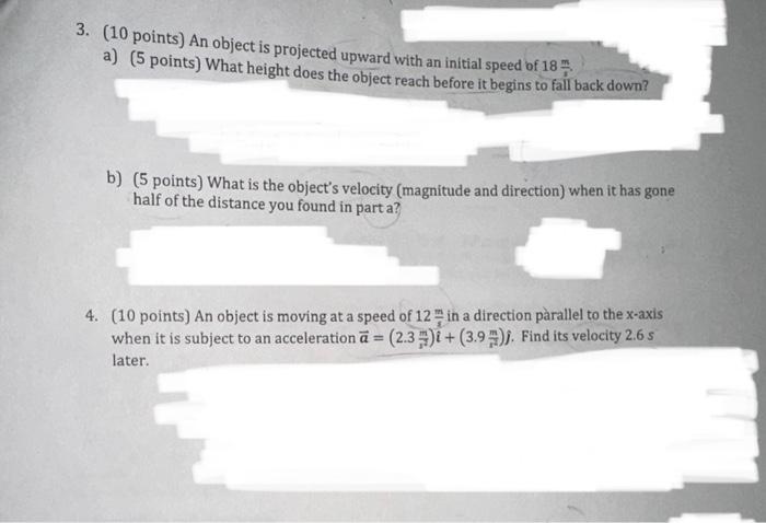 Solved b) ( 5 points) What is the object's velocity | Chegg.com