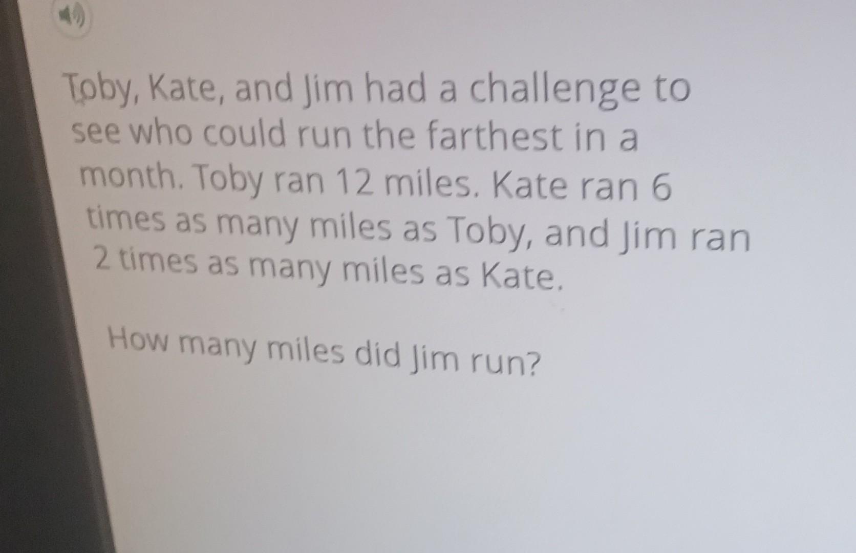 Solved Toby, Kate, and Jim had a challenge to see who could | Chegg.com