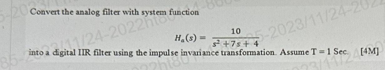 Solved Convert the analog filter with system | Chegg.com