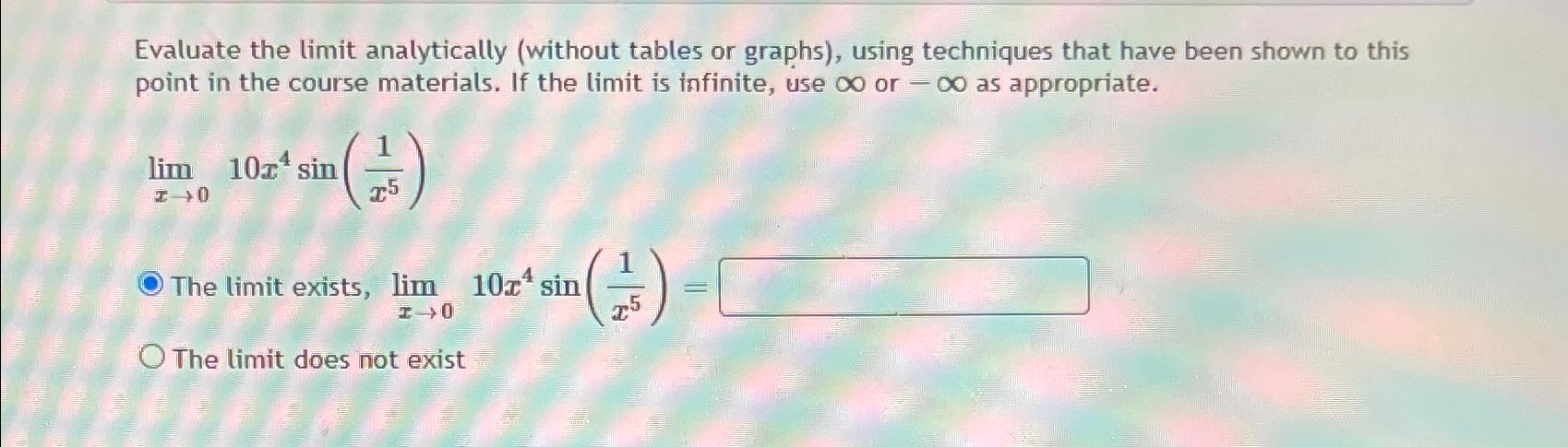 Solved Evaluate the limit analytically (without tables or | Chegg.com