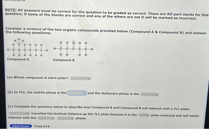 [Solved]: NOTE: All answers must be correct for the questio