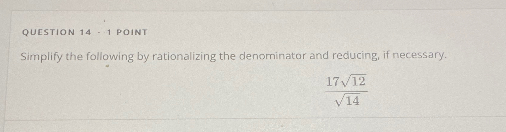 Solved QUESTION 14 - ﻿POINTSimplify the following by | Chegg.com