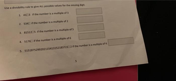 Solved Use a divisibility rule to give ALL possible values | Chegg.com